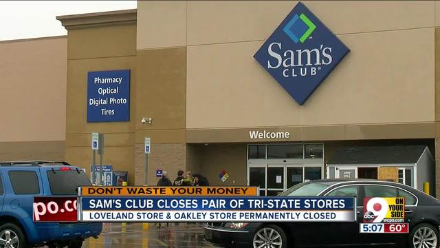Sam's Club stores in Oakley and Loveland permanently close without ...